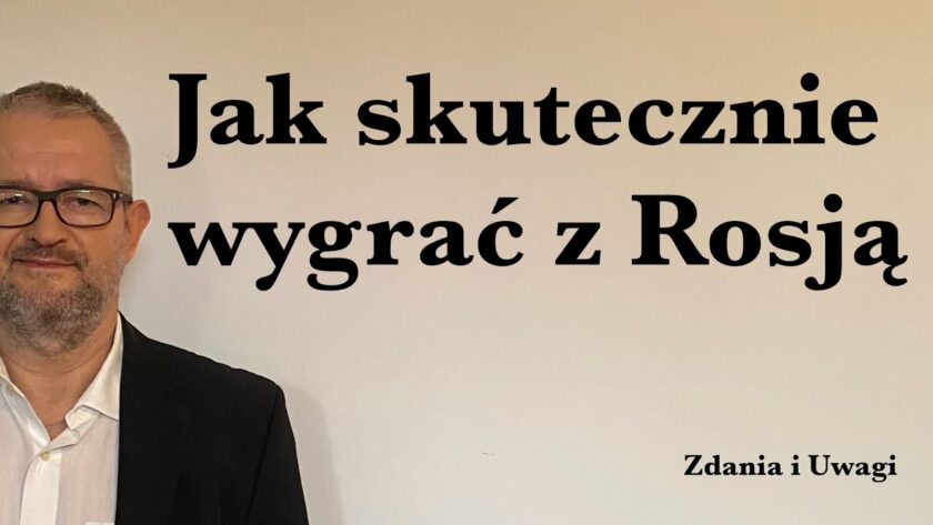 Jak skutecznie wygrać z Rosją? – DlaPolski.PL