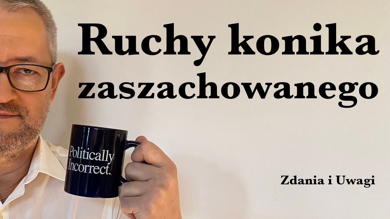 Ruchy konika zaszachowanego – DlaPolski.PL