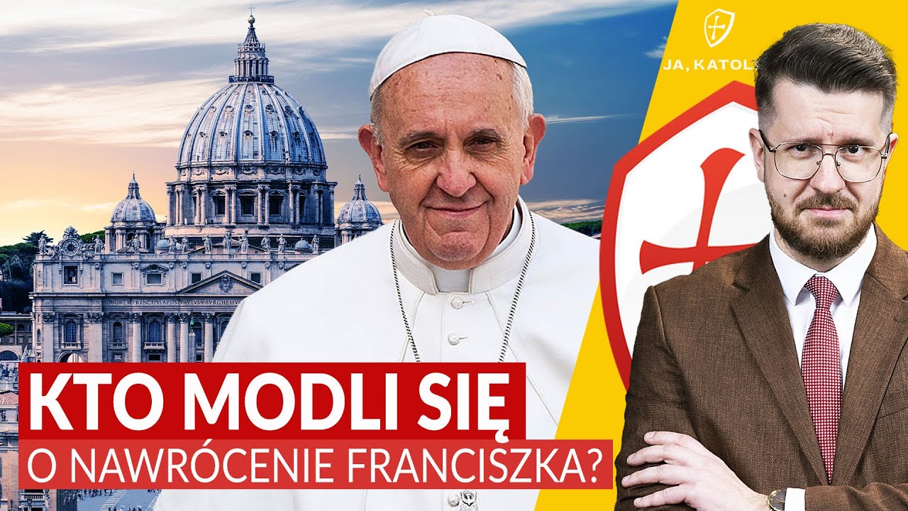 Kto modli się o nawrócenie papieża Franciszka? – DlaPolski.PL