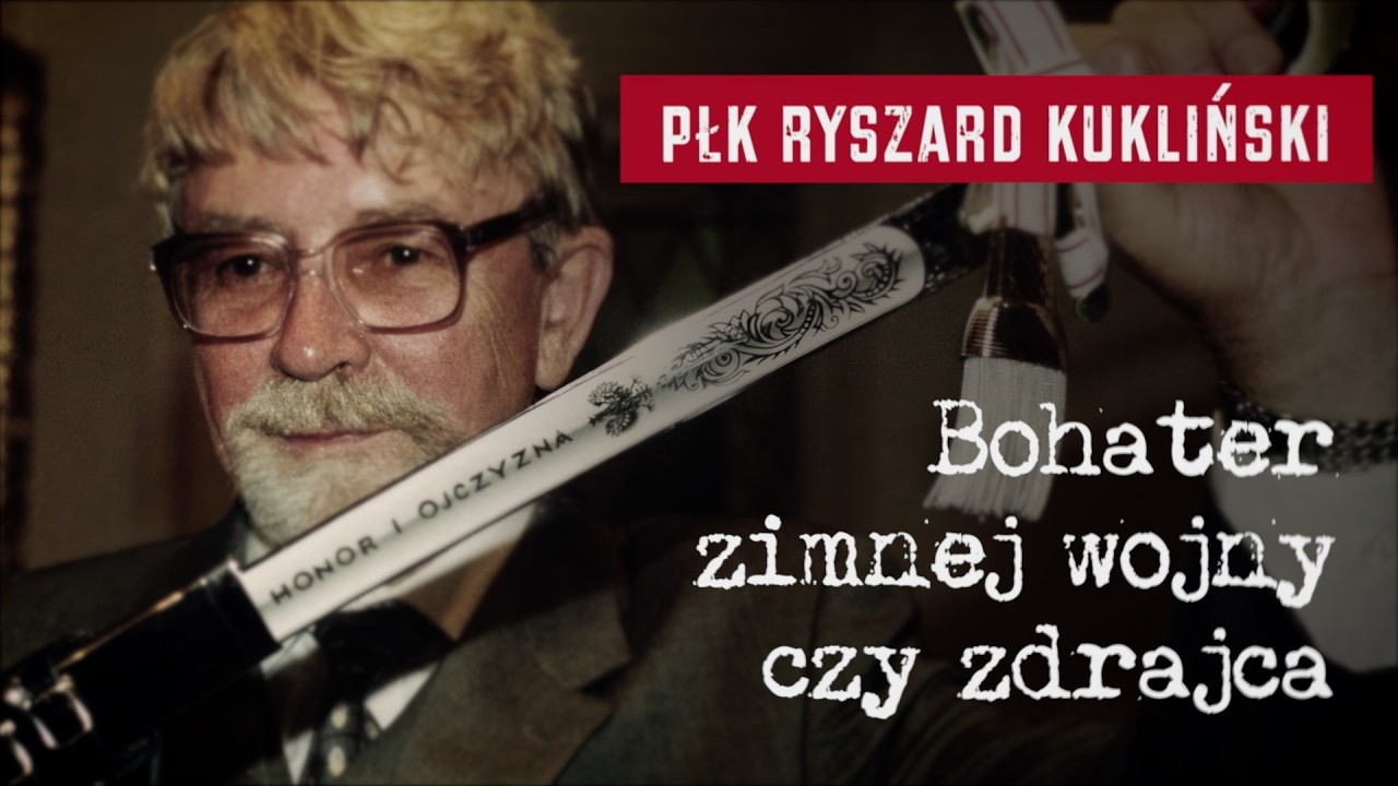 Płk Ryszard Kukliński. Bohater zimnej wojny czy zdrajca? – DlaPolski.PL